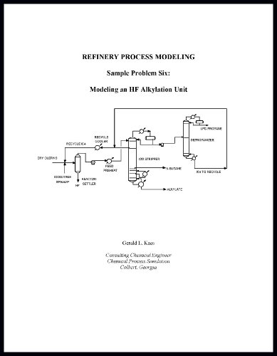Refinery Process Modeling: Sample Problem 6 [HF Alkylation Unit] by ...