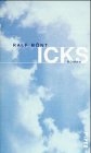 Icks: Roman (German Edition) by Ralf Bönt | Goodreads