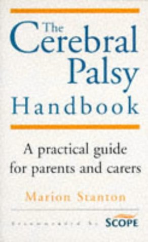 Cerebral Palsy Handbook by Marion Stanton | Goodreads
