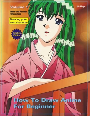 How to Draw Anime for Beginner, Vol. 1: Male and Female Characters ...