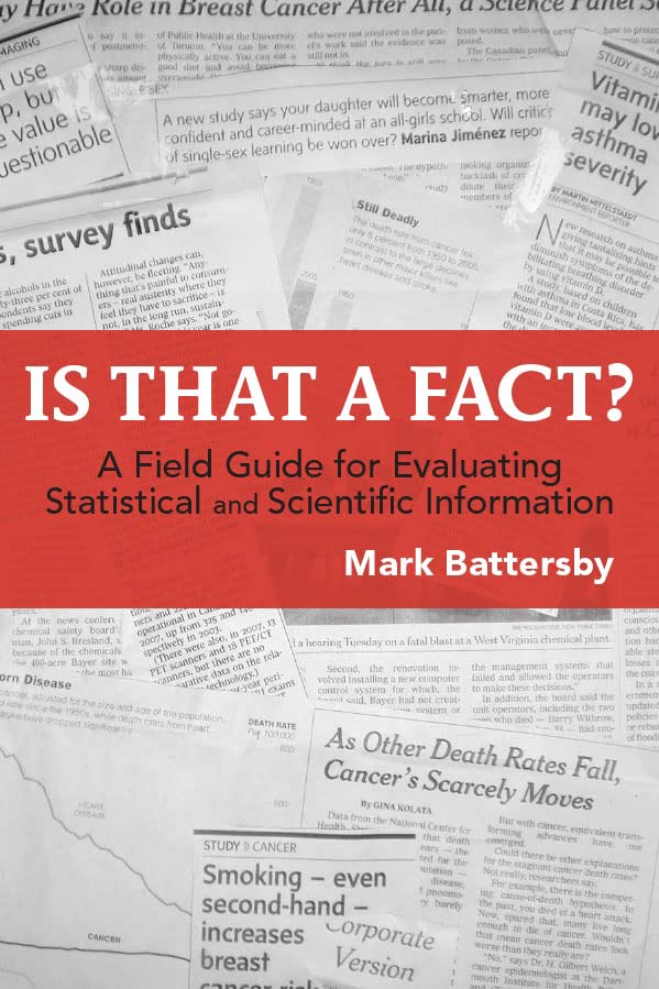 Is That a Fact? A Field Guide for Evaluating Statistical and Scientific ...