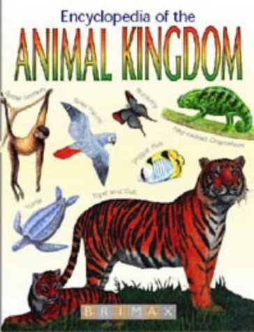 The Encyclopedia of the Animal Kingdom (Animal Zone) by David Hall ...
