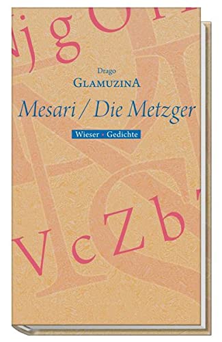 Die Metzger by Drago Glamuzina | Goodreads