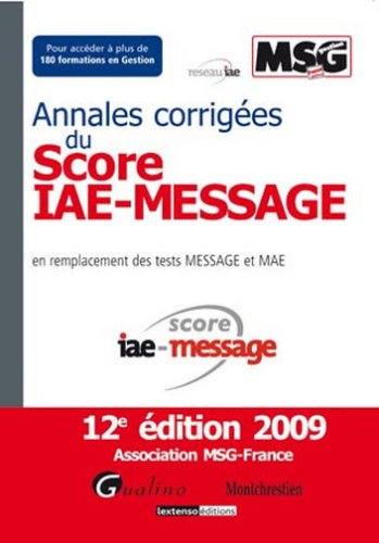 Annales Corrigées Du Score Iae Message: En Remplacement Des Tests ...