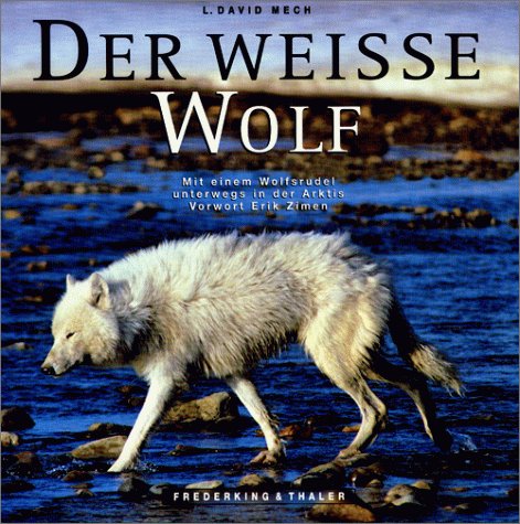 The Wolf: The Ecology and Behavior of an Endangered Species. by David L ...