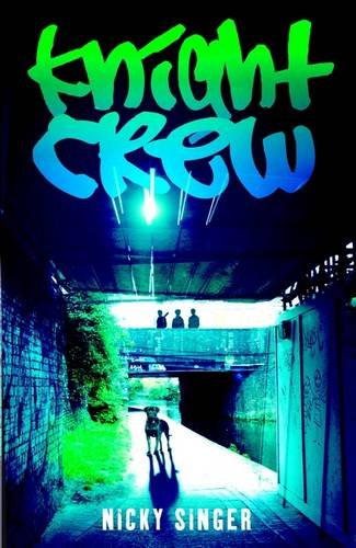 Knight Crew by Nicky Singer | Goodreads