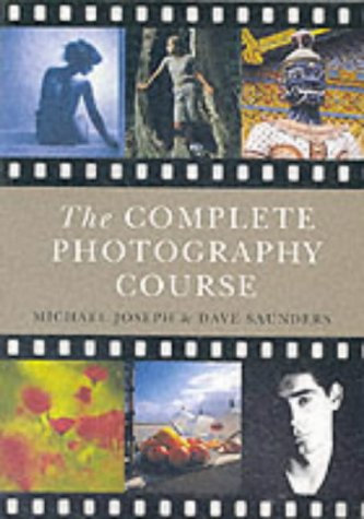 Complete Photography Course by Michael Joseph | Goodreads