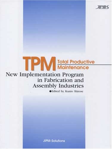 TPM Total Productive Maintenance New Implementation Program in ...