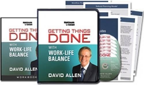 Getting Things Done with Work Life Balance by David Allen | Goodreads