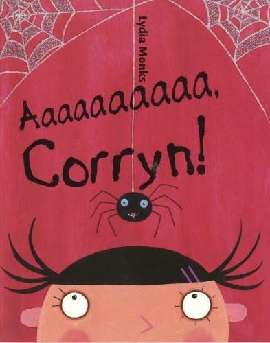 Aaaaaaaaaa! Corryn! by Lydia Monks | Goodreads