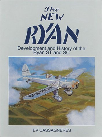 The New Ryan: Development and History of the Ryan st and Sc by Ev ...