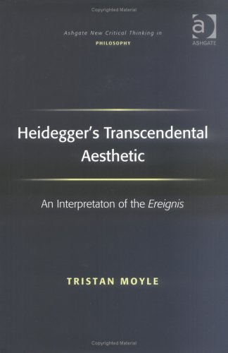 Heideggers Transcendental Aesthetic: An Interpretation Of The Ereignis ...
