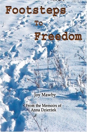 Footsteps To Freedom by Joy Mawby | Goodreads