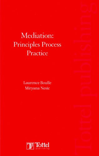 Mediation: Principles Process Practice by Laurence Boulle | Goodreads