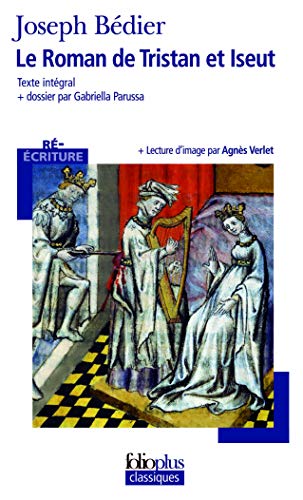 Le Roman de Tristan et Iseut by Joseph Bédier | Goodreads
