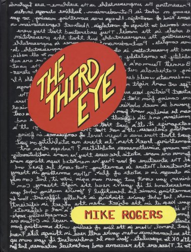 The Third Eye by Mike Rogers | Goodreads