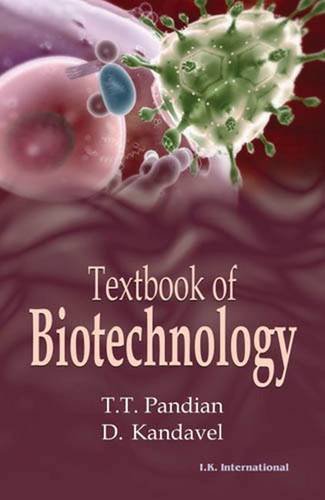 Textbook of Biotechnology by T.T. Pandian | Goodreads