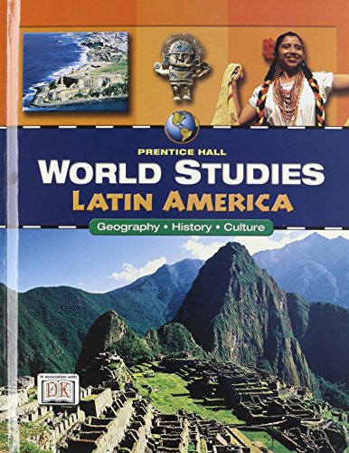World Studies: Latin America: Geography - History - Culture by Heidi ...