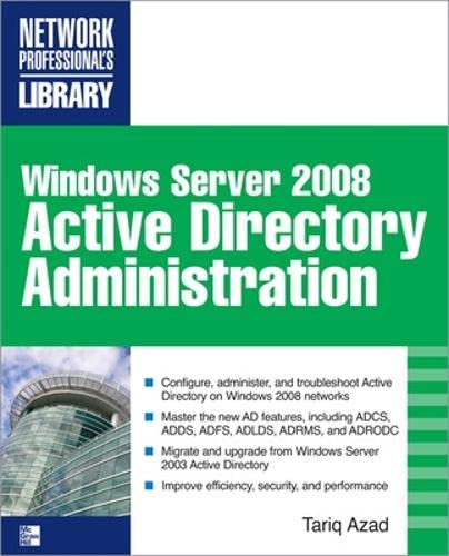 Windows Server 2008 Active Directory Administration by Tariq Azad ...