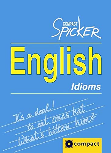 Compact English Idioms by Johnny Long | Goodreads