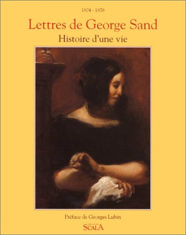 Lettres de George Sand by George Sand | Goodreads
