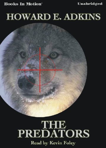The Predators by Howard E. Adkins | Goodreads