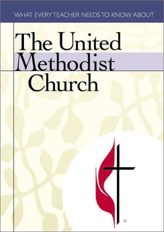 The United Methodist Church by Discipleship Resources | Goodreads