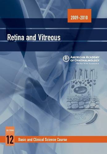 Basic and Clinical Science Course Section 12 2009-2010: Retina and ...
