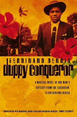 Duppy Conqueror by Ferdinand Dennis | Goodreads