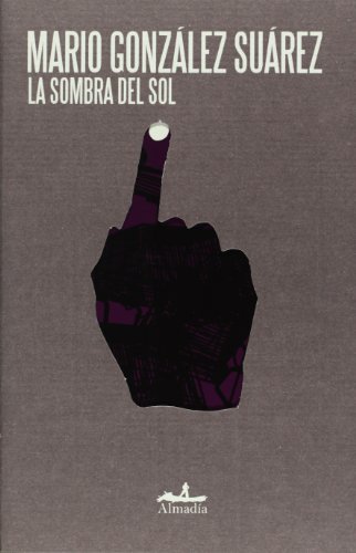 La sombra del sol (Mar Abierto/ Open Sea) by Mario González Suárez ...