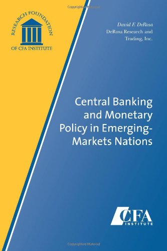 Central Banking and Monetary Policy in Emerging-Markets Nations by ...