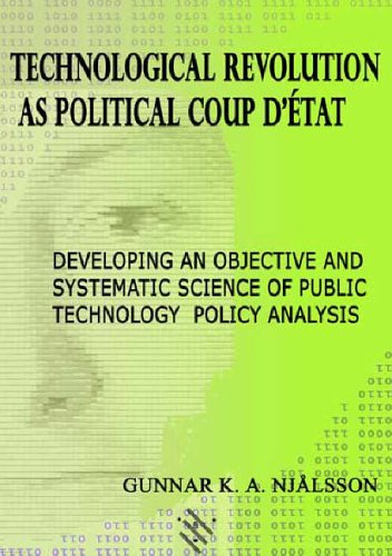 Technological Revolution as Political Coup D'etat 2005: Developing an ...