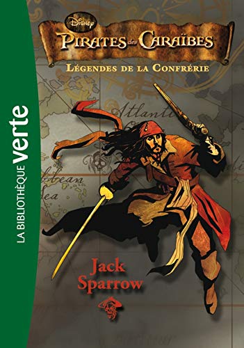 Pirates des Caraïbes, Légendes de la Confrérie 1 - Les Caraïbes by Rob ...