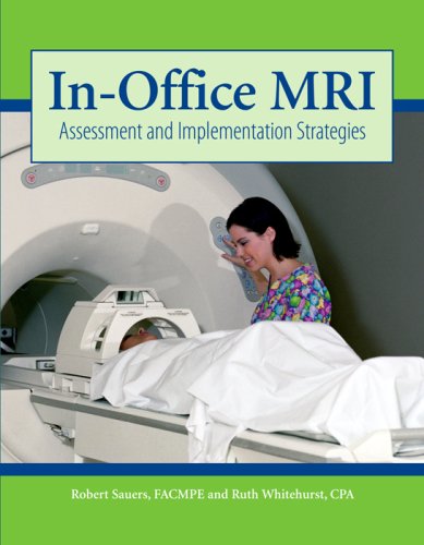 In Office MRI: Assessment and Implementation Strategies by Robert ...
