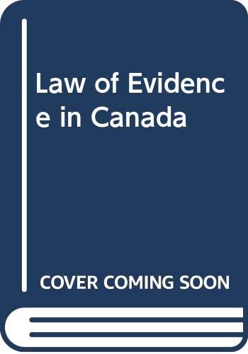 Law of Evidence in Canada by John Sopinka | Goodreads
