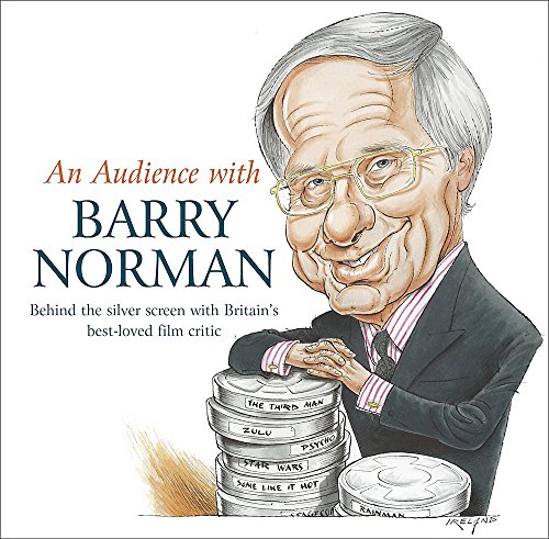 An Audience With Barry Norman by Barry Norman | Goodreads