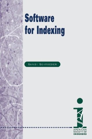 Software for Indexing by American Society of Indexers | Goodreads