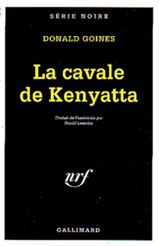 La cavale de Kenyatta by Donald Goines | Goodreads