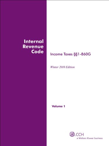 Internal Revenue Code: Income, Estate, Gift, Employment and Excise ...