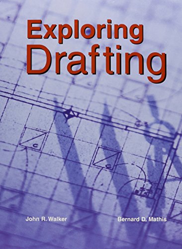 Exploring Drafting: Fundamentals of Drafting Technology by Alfred C ...