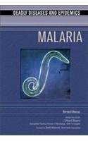 Malaria (Deadly Diseases and Epidemics) by Bernard A. Marcus | Goodreads