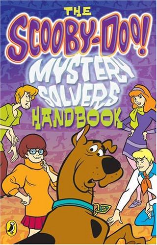 Scooby-Doo's Mystery Solver's Handbook by Richard Dungworth | Goodreads