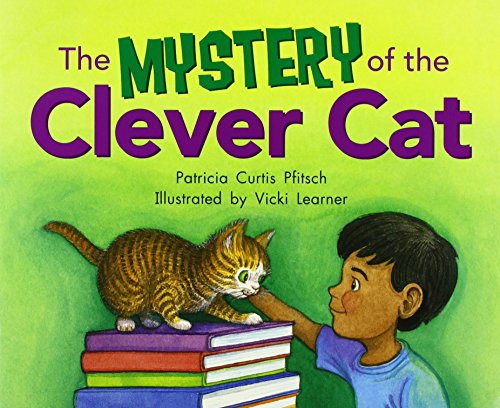 The Mystery of the Clever Cat: Leveled Reader Grade 2 by Curtis Pfi ...