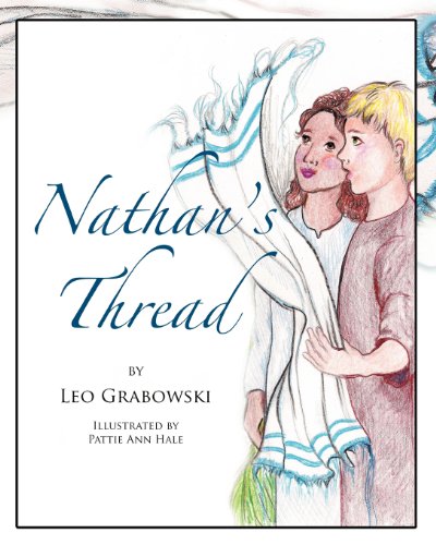 Nathan's Thread by Leo Grabowski | Goodreads