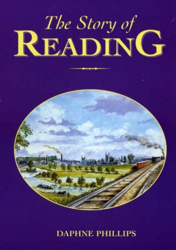 The Story of Reading by Daphne Phillips | Goodreads
