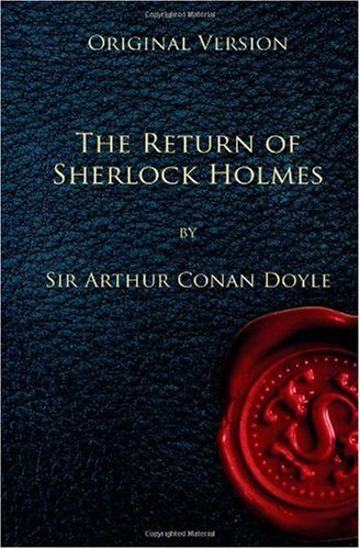 The Return of Sherlock Holmes - Original Version by Arthur Conan Doyle ...