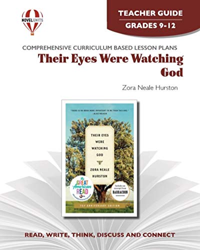 Their Eyes Were Watching God: Teacher Guide by Novel Units | Goodreads