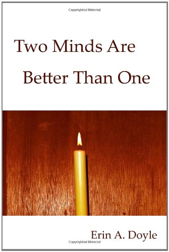 Two Minds Are Better Than One by Erin A. Doyle | Goodreads
