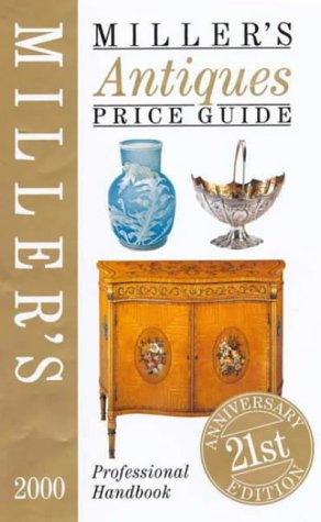Miller's Antiques Price Guide 2000 by Lisa Norfolk | Goodreads
