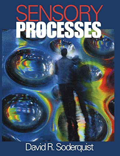 Sensory Processes by David R. Soderquist | Goodreads